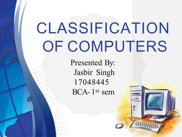 Classification of computers | PPTX | Computing | Technology & Computing