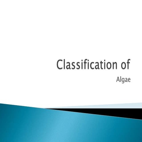 Classification Of Algae 123ppt
