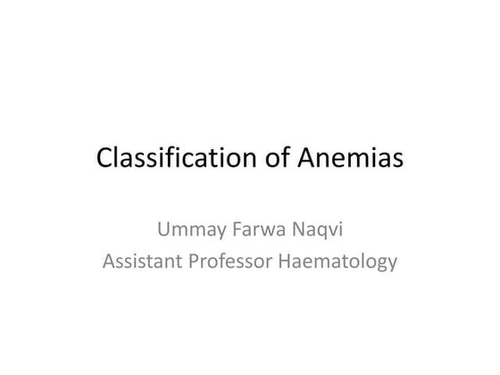 Anemia and its classification | PPT