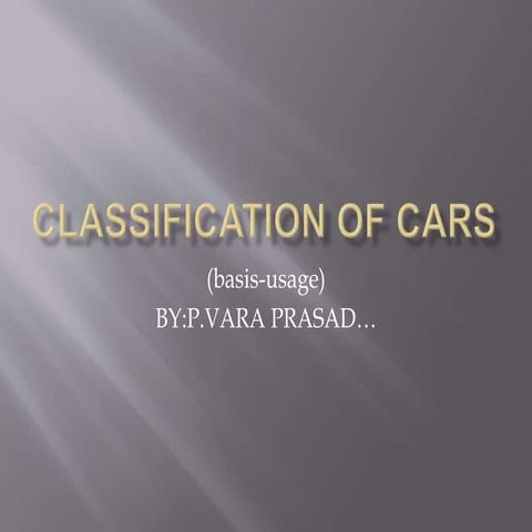 Classification of cars(usage basis) | PPTX
