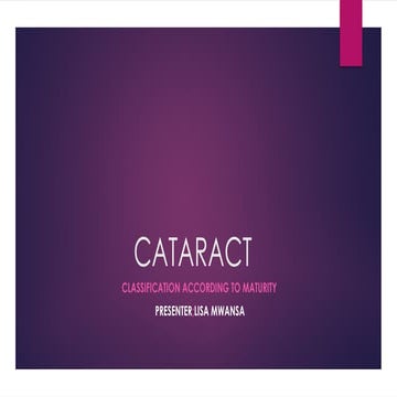 Classification of cataract(maturity).pptx