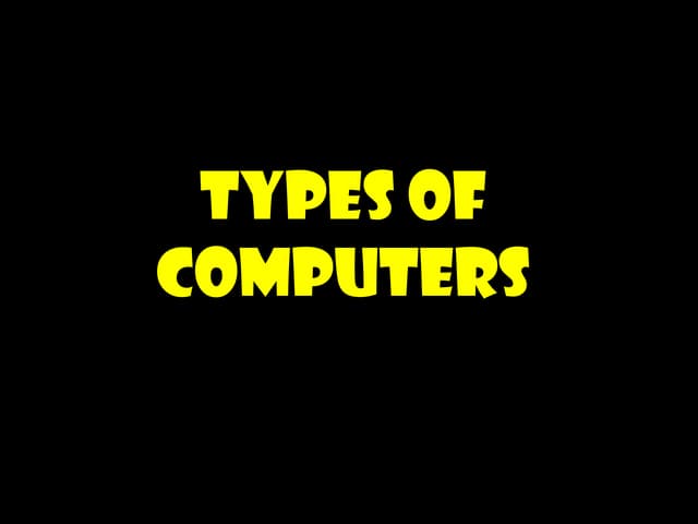 Classification of Computer | PPTX