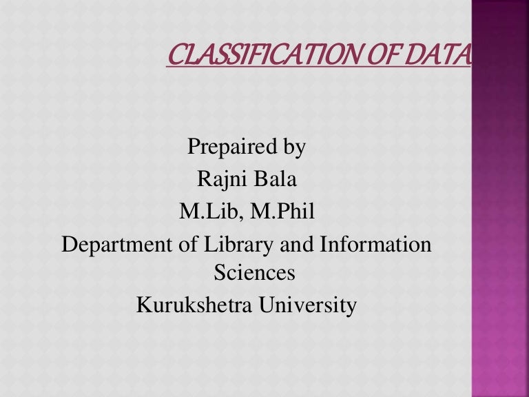 Classification of data