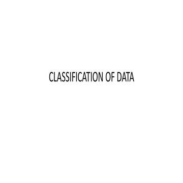 CLASSIFICATION OF DATA.pptx(unit 4).pptx