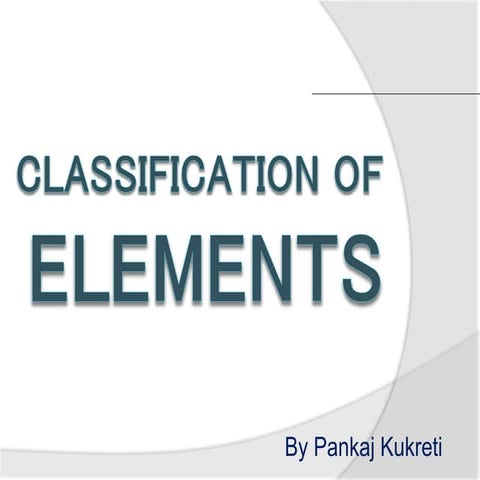 Classification of elements | PPT