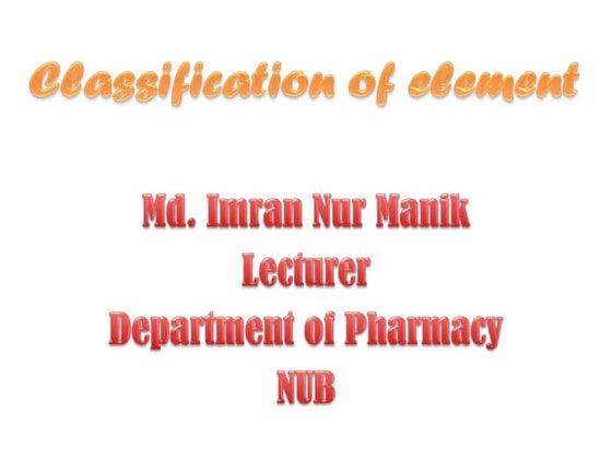 5. periodic classificaton of elements.pptx | Chemistry | Science