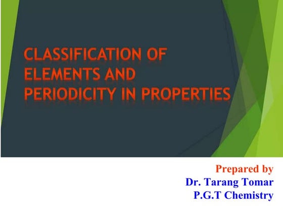 5. periodic classificaton of elements.pptx | Chemistry | Science