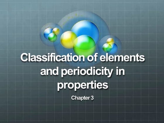 Classification of elements and periodicity in properties class 11th ...