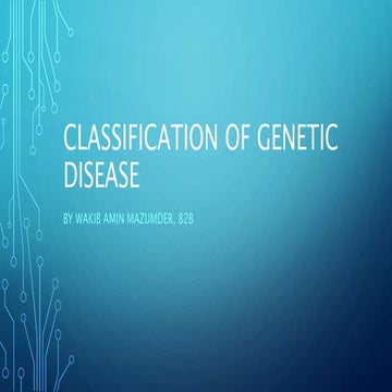 Classification of genetic disease | PPTX