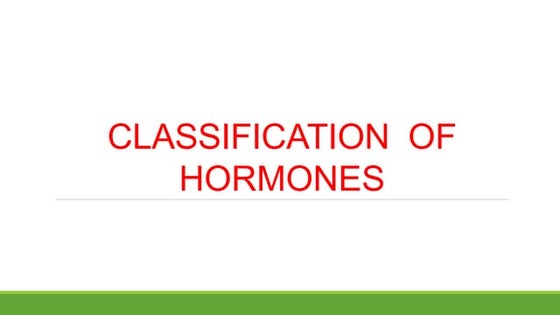 ENDOCRINE SYSTEM (Classification of hormones -4 Types) | PPT
