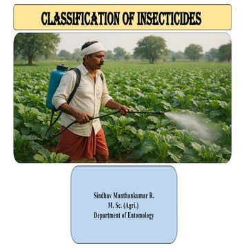 Classification of Insecticides (Manthan) .pptx