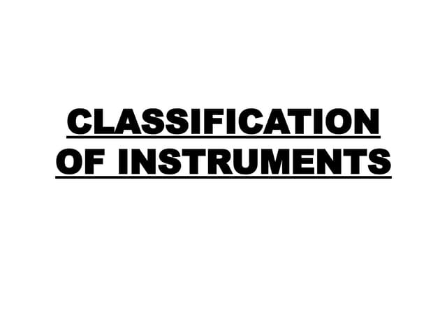 Classification of instruments | PPTX