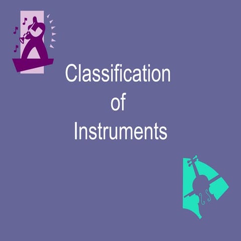 Classification of instruments | PPTX