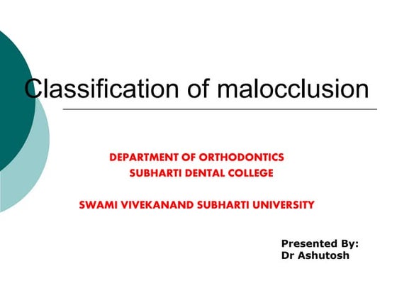 Ackerman & proffit classification of malocclusion | PPTX
