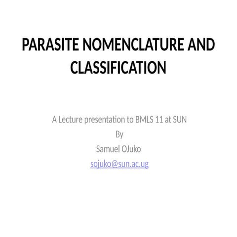 Classification of medically important parasites.pptx