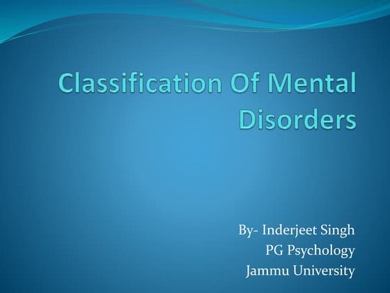 Classification of mental disorder | PPSX