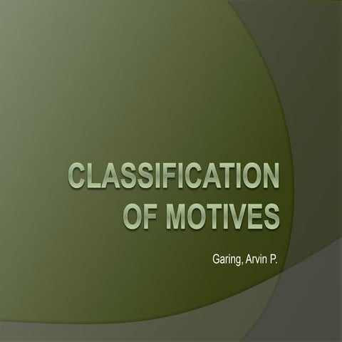 Classification of Motives | PPTX