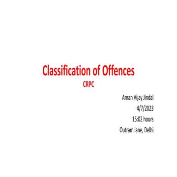 Classification of Offences CRPC sections | PPTX