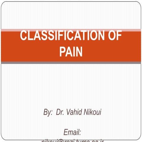 Classification of Pain | PPTX