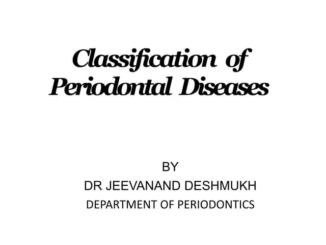 Classification of periodontal diseases | PPT