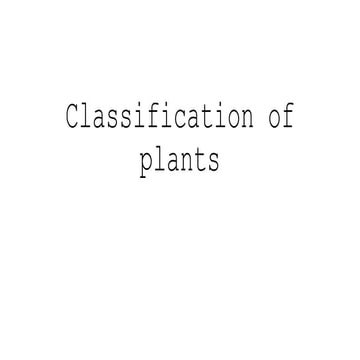 Classification of Plant in the life system | PPT
