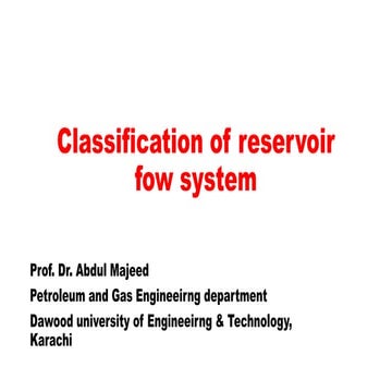 Classification of reservoir flow system.pptx
