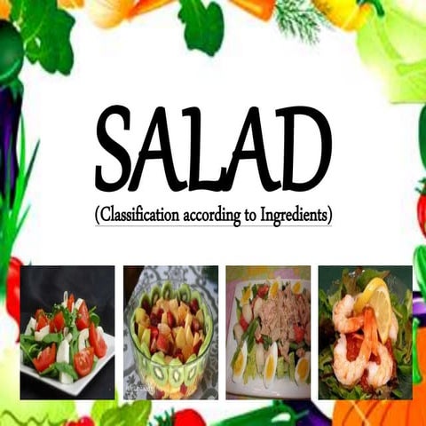 Classification of salad according to ingredients | PPTX