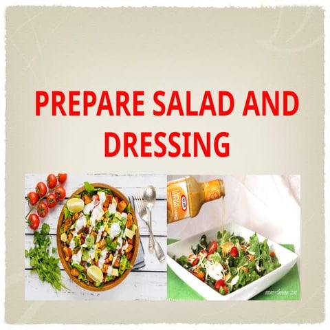 Prepare salads and dressings in the Kitchen | PPT