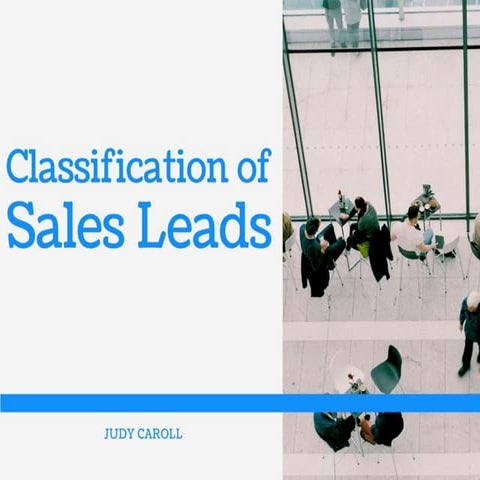 Classification of Sales Leads: Hot, Warm or Cold | PPT