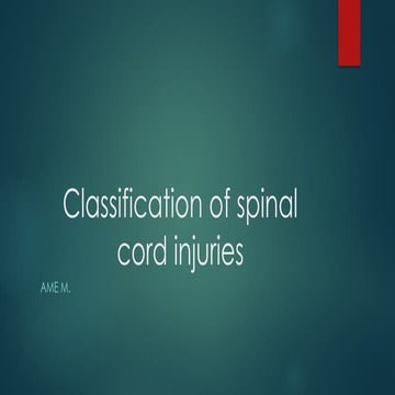 Classification of spinal cord injury.pptx