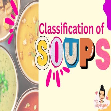 Classification of Soups.pptx - Cookery 10 | PPT