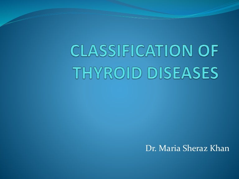 Classification of Thyroid Diseases