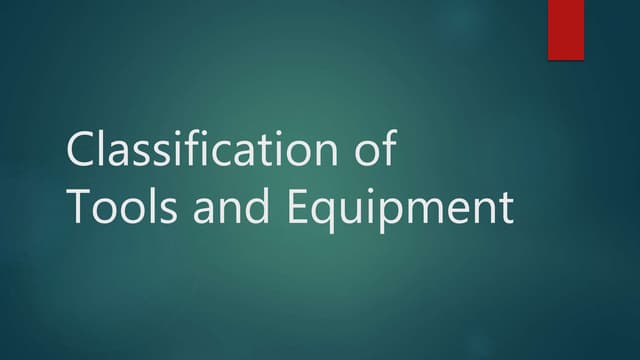 TLE 7 - 3rd Topic - Hand Tools, Power Tools, Instruments, and Equipment ...