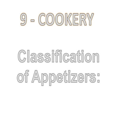 CLASSIFICATIONS OF APPETIZERS.pptx