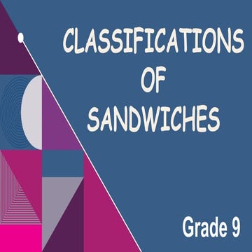 Classifications of Sandwiches | PPTX