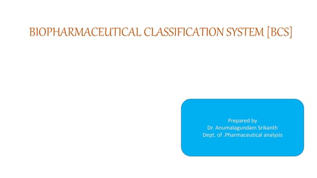 BCS Guideline for solubility and Dissolution.pptx
