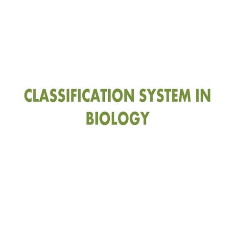 CLASSIFICATION SYSTEM IN BIOLOGY.pdf