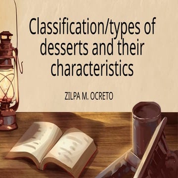 Classificationtypes of desserts and their characteristics.pptx