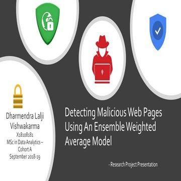 Classifying Malicious Websites Using An Ensemble Weighted Features Ppt