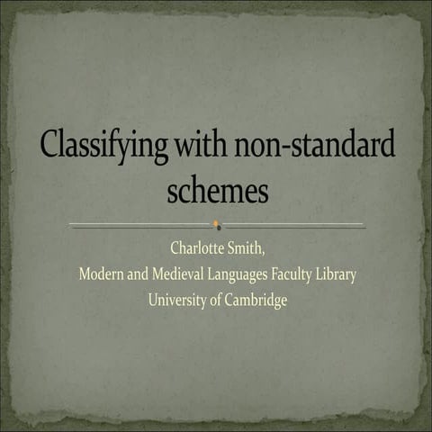Classifying with non standard schemes for slideshare | PPT