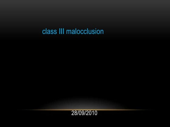 Class III Malocclusion | PPTX