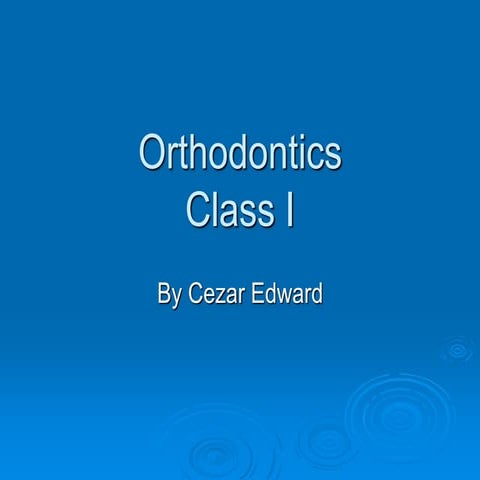 Class i orthodontics Dentistry | PDF