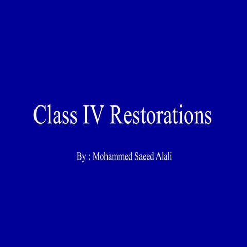 Class IV Restorations .ppt