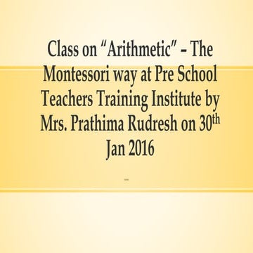 Class on “Arithmetic” – The Montessori way | PPT
