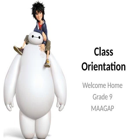 Class Orientation Slides for Grade 9 Learners | PPTX