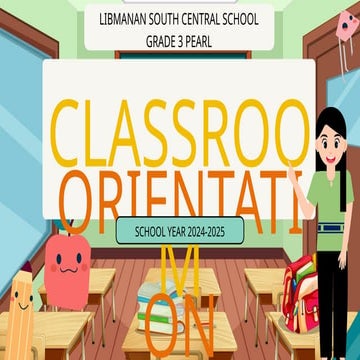 CLASS ORIENTATION for first day of school.pptx