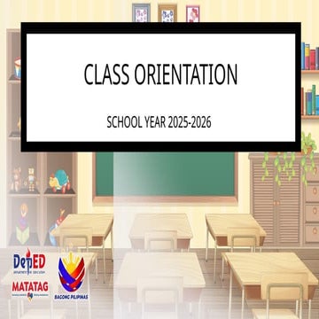 CLASS ORIENTATION S.Y. 2024-2025555.pptx