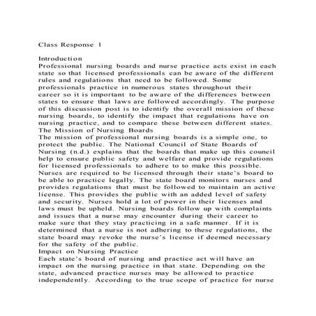 Class Response 1IntroductionProfessional nursing boards and | PDF