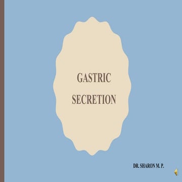 Gastric secretion constituents, disorders and clinical features | PPT