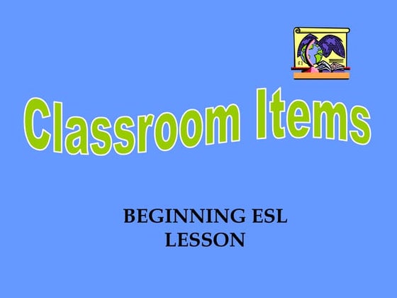 Classroom Items | PPT